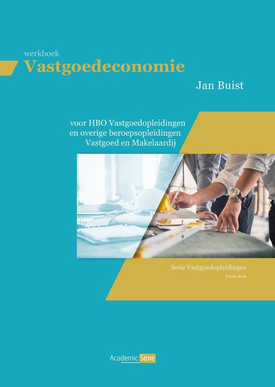 Vastgoed Economie Werkboek, Jan Buist | 9789083067421 | Boeken | bol