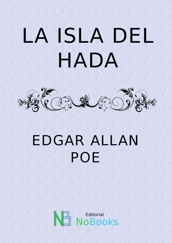 La isla del hada (ebook), Edgar Allan Poe | 1230004180593 | Boeken | bol