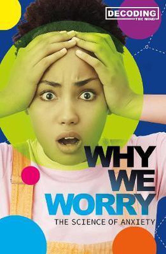 Why We Worry | 9781474789226 | Melissa Mayer | Boeken | bol.com