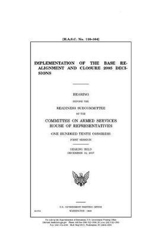 Implementation of the Base Realignment and Closure 2005 decisions ...