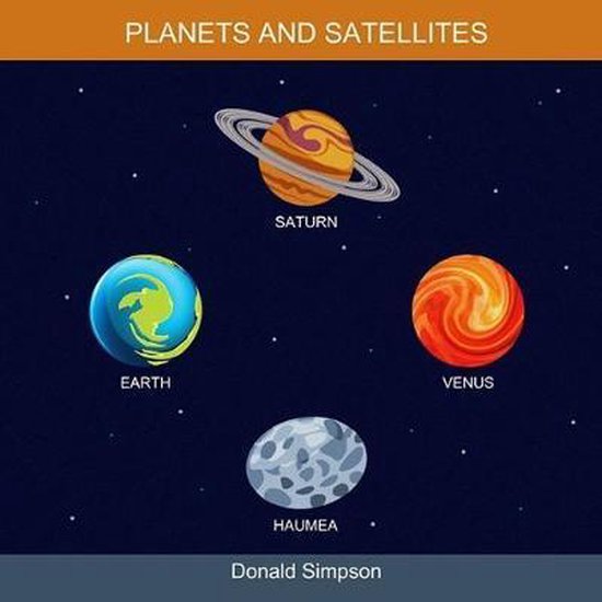 Preschool Books- Planets And Satellites, Donald Simpson | 9781702513166 ...