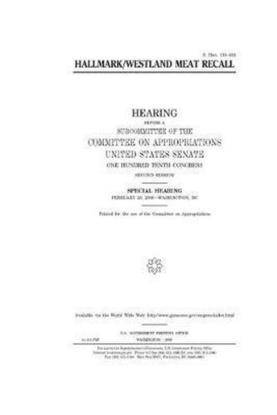 Hallmark/Westland meat recall, United States Senate | 9781694132284 ...