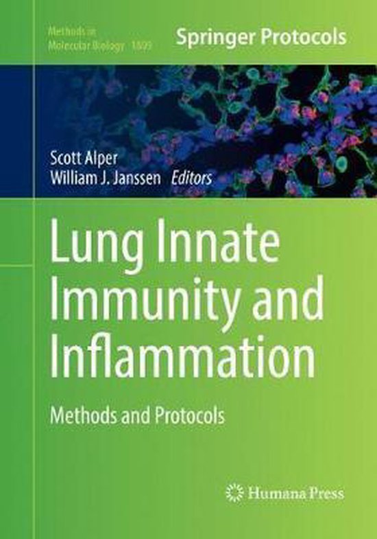 Methods in Molecular Biology- Lung Innate Immunity and Inflammation ...