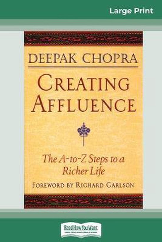 Creating Affluence, Deepak Chopra | 9780369307705 | Boeken | bol.com