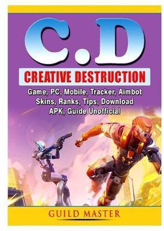 Creative Destruction Game, Pc, Mobile, Tracker, Aimbot, Skins, Ranks ...