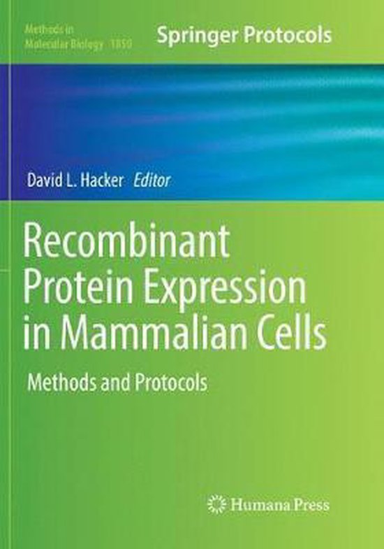 Methods in Molecular Biology- Recombinant Protein Expression in Mammalian Cells |... | bol