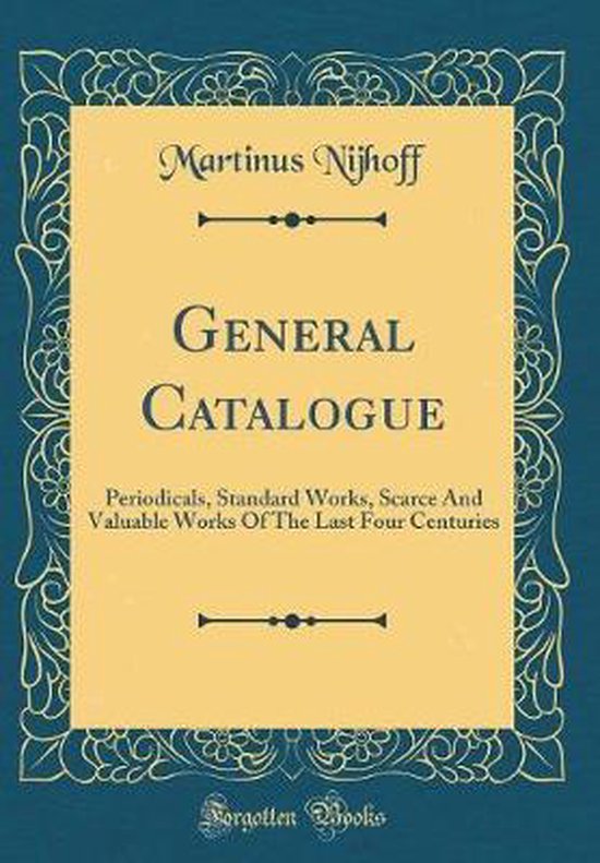 General Catalogue, Martinus Nijhoff | 9780266335368 | Boeken | bol