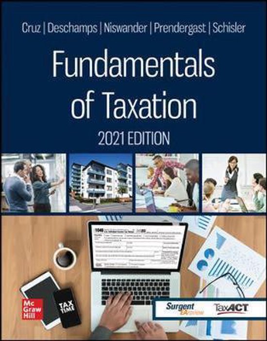 Fundamentals of Taxation 2021 Edition, Ana Cruz | 9781260247107 ... Fundamentals of Taxation 2021 Edition, Ana Cruz | 9781260247107 ...