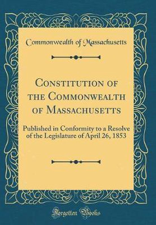 Constitution of the Commonwealth of Massachusetts | 9780656195190 ...