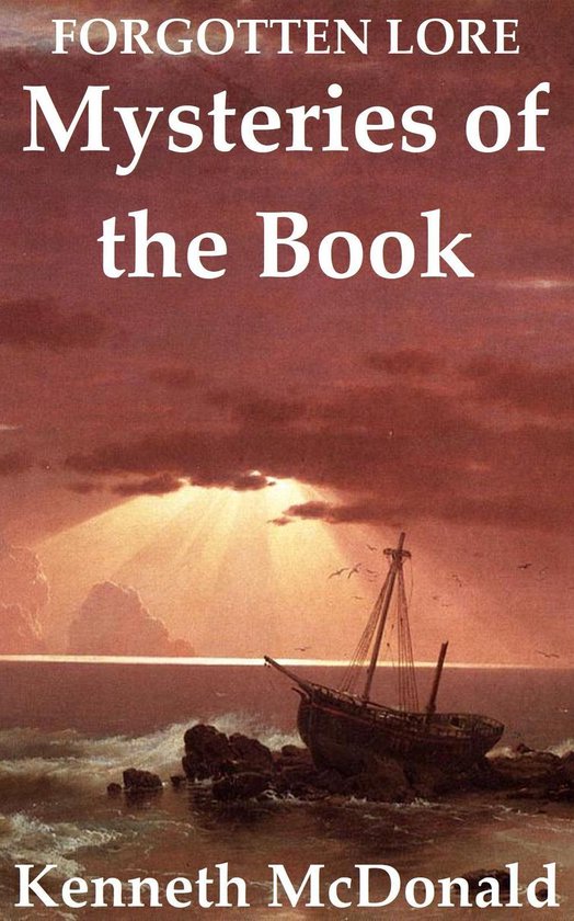 Forgotten Lore - Mysteries of the Book (ebook), Kenneth Mcdonald ...