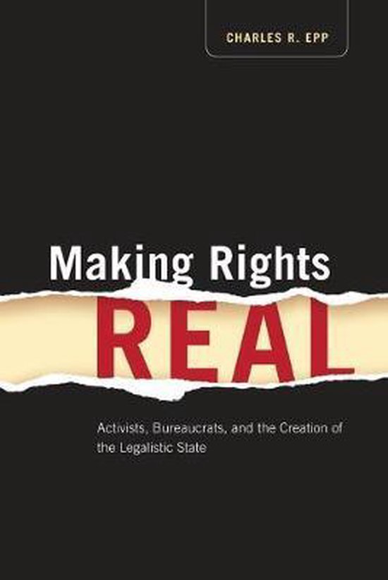 Making Rights Real | 9780226211657 | Charles R. Epp | Boeken | bol.com
