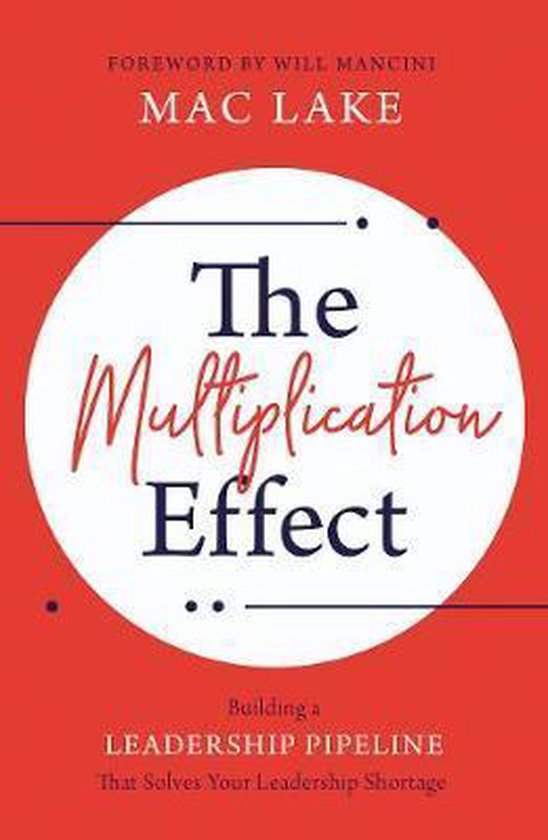 The Multiplication Effect | 9781400216260 | Mac Lake | Boeken | bol.com