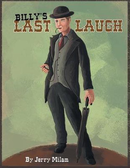 Billy's Last Laugh, Jerry Milam | 9781483619187 | Boeken | bol.com