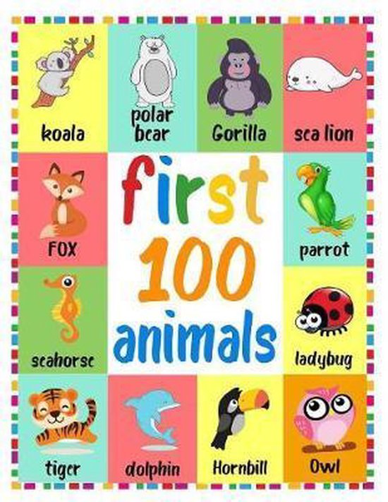 First 100 Animals, Lucky Publishing | 9781080342747 | Boeken | bol.com