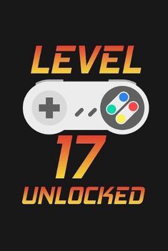 Level 17 Unlocked, Cumpleanos Publishing | 9781088453964 | Boeken | bol.com
