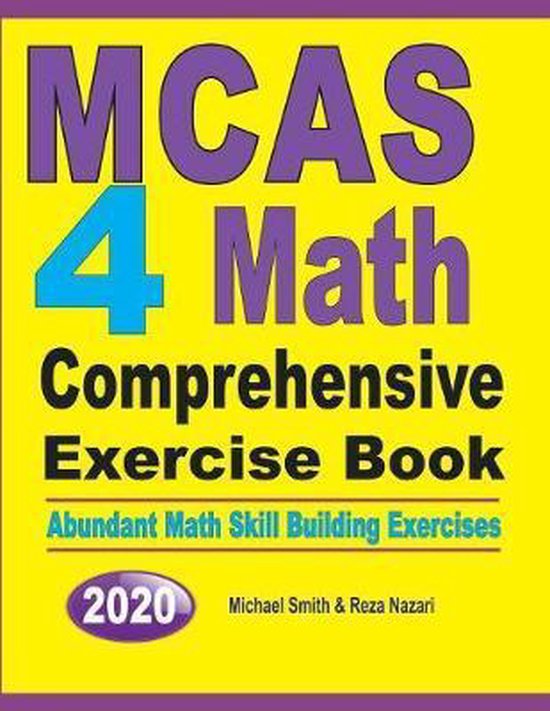 MCAS 4 Math Comprehensive Exercise Book, Michael Smith | 9781646126026 ...