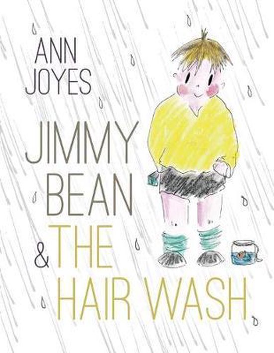 Jimmy Bean and the Hair wash, Ann Joyes | 9781913179441 | Boeken | bol.com