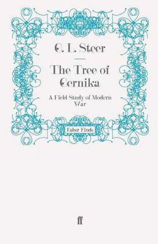 The Tree of Gernika | 9780571255139 | G. L. Steer | Boeken | bol.com
