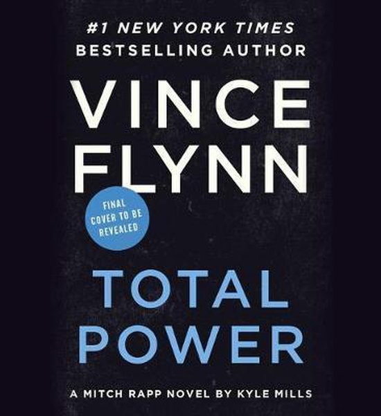 Mitch Rapp Novel- Total Power, Vince Flynn | 9781797111261 | Boeken ...