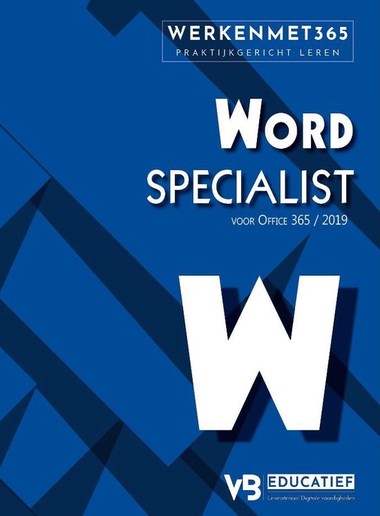 Word Specialist - Werken met Word Specialist 365 / 2021 (Microsoft ...