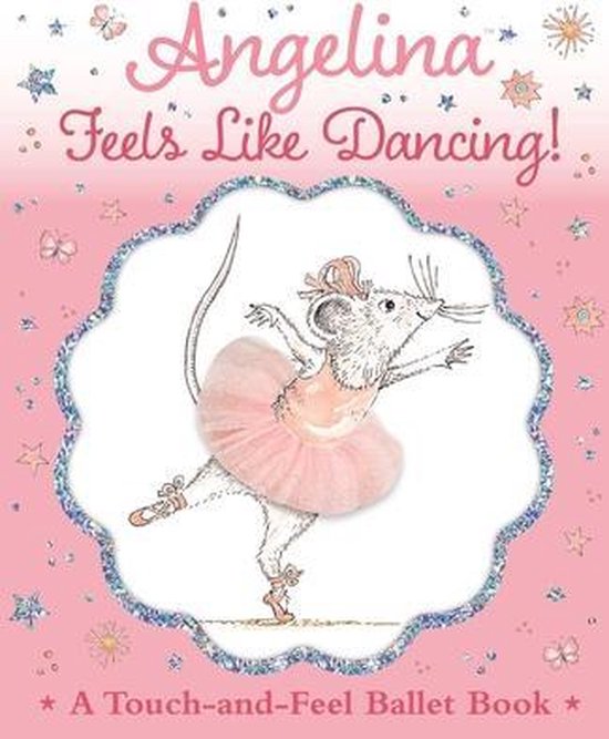 ISBN Angelina Feels Like Dancing! boek Literaire fictie Engels Paperback 12 pagina's | bol