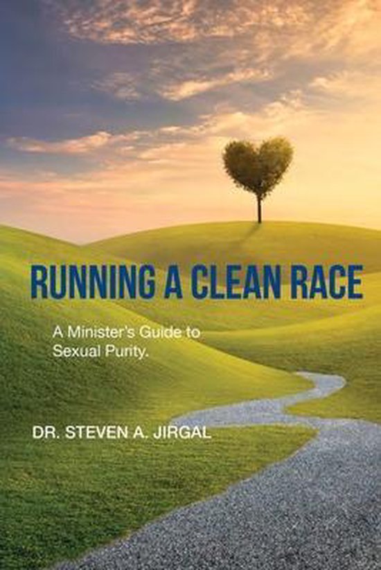 Running a Clean Race, Steven A Jirgal | 9781950465415 | Boeken | bol.com