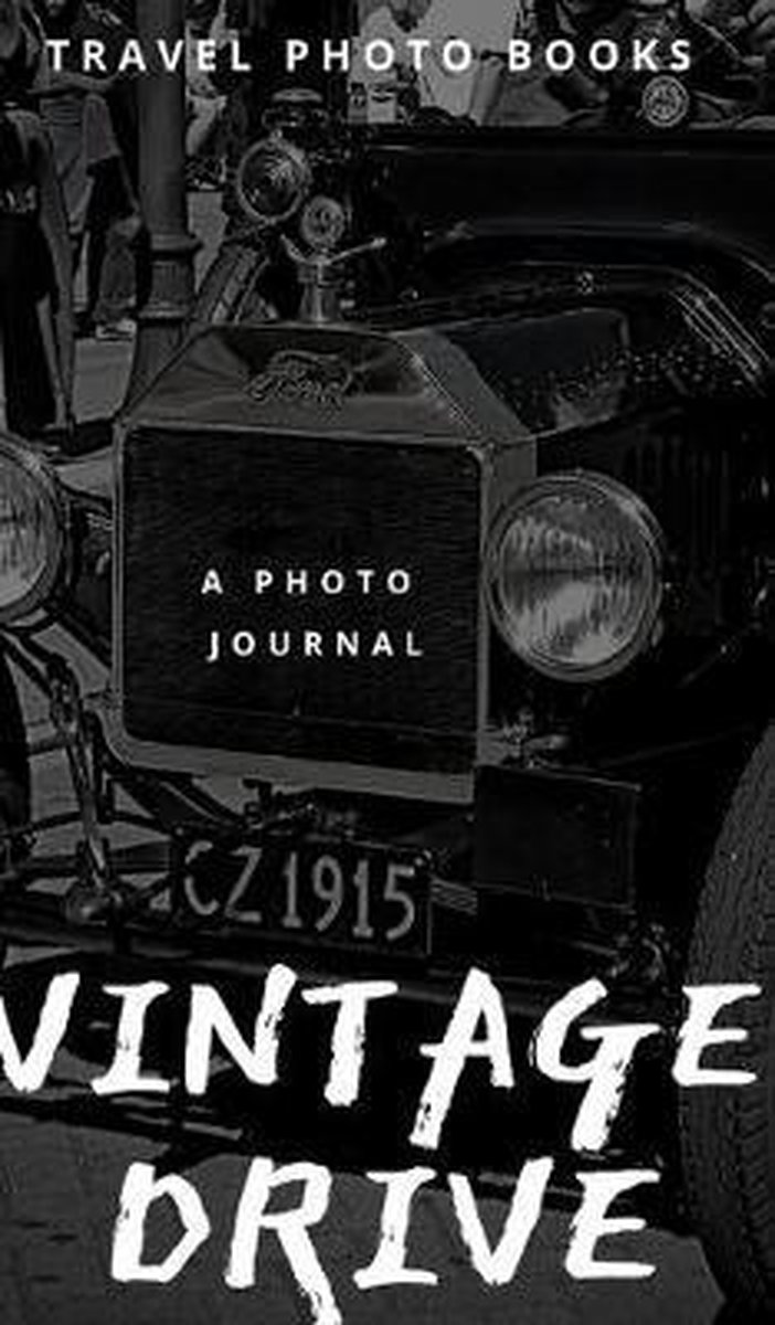Vintage drive, Travel Photo Books | 9780464134077 | Boeken | bol.com