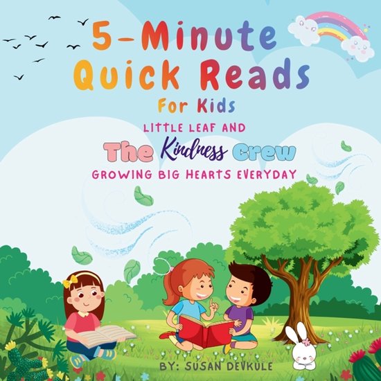5- Minute Quick Reads for Kids- Little Leaf and The Kindness Crew ...