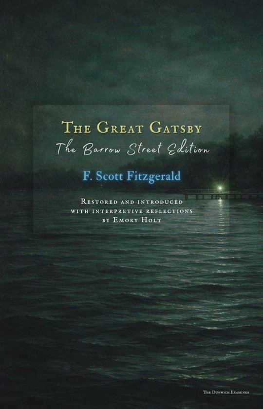 The Barrow Street Edition 1 - The Great Gatsby (ebook), F. Scott ...