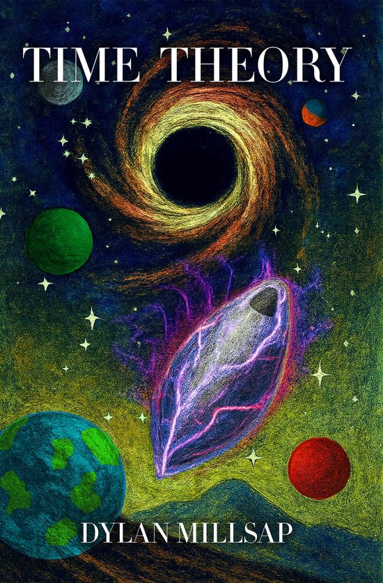 Time Theory (ebook), Dylan Millsap | 1230009610583 | Boeken | bol