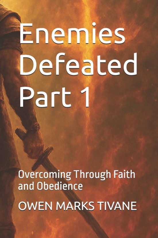 Enemies Defeated- Enemies Defeated, Owen Marks Tivane | 9798291956717 ...