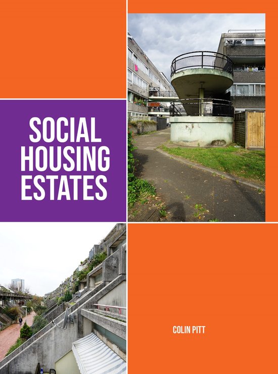Social Housing Estates, Colin Pitt | 9781838175771 | Livres | bol