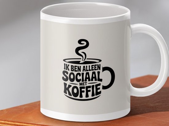 Mok Ik Ben Alleen Sociaal Met Koffie, Koffie Liefhebber Mok, Grappige ...