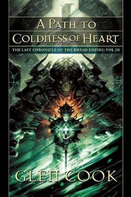 A Path to Coldness of Heart: Laatste Chronicle van het Dread Empire ...