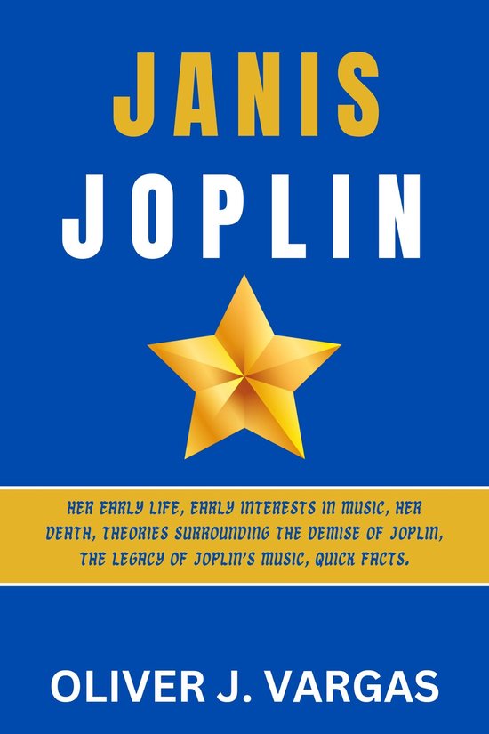 JANIS JOPLIN (ebook), Oliver J. Vargas | 1230007301049 | Boeken | bol