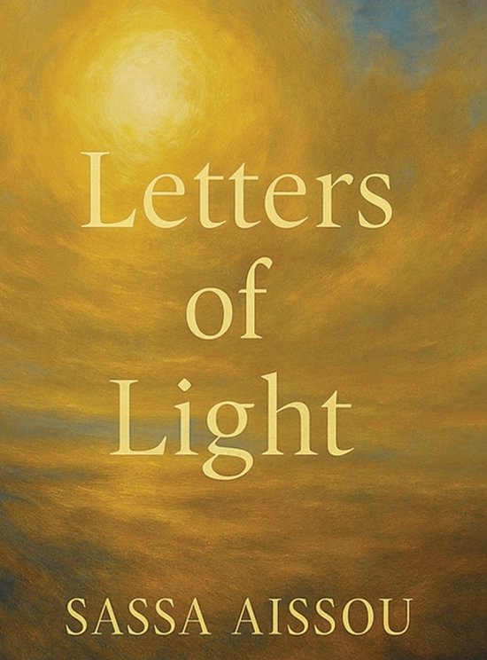 Letters of Light, Sassa Aissou | 9798295492457 | Boeken | bol
