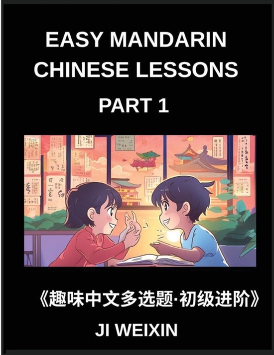 Easy Mandarin Chinese Lessons (Part 1)- Multiple Answer Objective Type ...