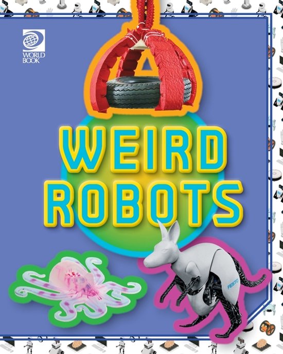 Weird Robots | 9780716658344 | Boeken | bol