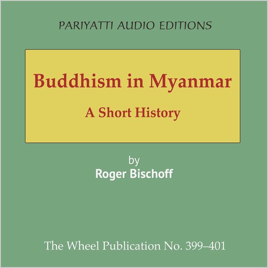 Buddhism in Myanmar, Roger Bischoff | 9781681728810 | Boeken | bol