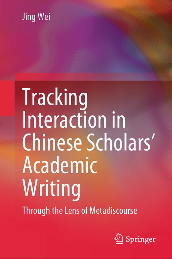 Tracking Interaction in Chinese Scholars’ Academic Writing ...