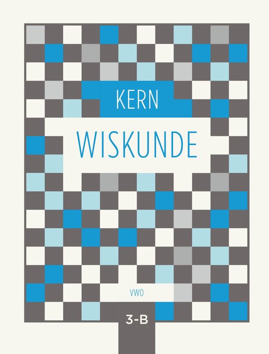 KERN Wiskunde leerboek vwo 3 deel B, Boom voortgezet onderwijs ...