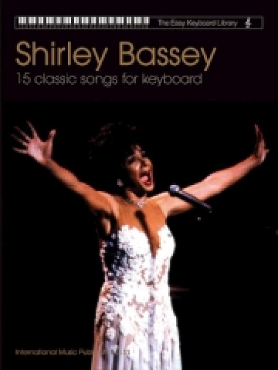 Easy Keyboard Library- Easy Keyboard Library: Shirley Bassey ...