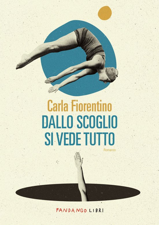 Dallo scoglio si vede tutto (ebook), Carla Fiorentino | 9791256360635 ...