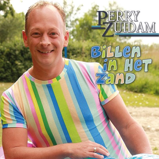 Perry Zuidam - Billen in Het Zand (1 Track CDSingle), Perry Zuidam ...