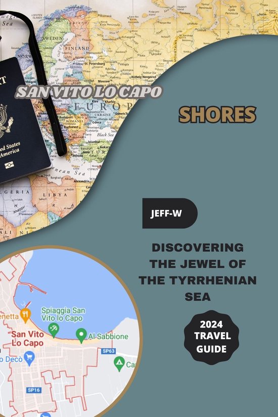 San Vito Lo Capo Shores (Italy) 2024 Travel Guide (ebook), Jeff-W | 1230008058454 | Boeken | bol