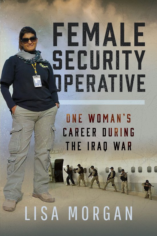 Female Security Operative (ebook), Lisa Morgan | 9781399035989 | Boeken | bol