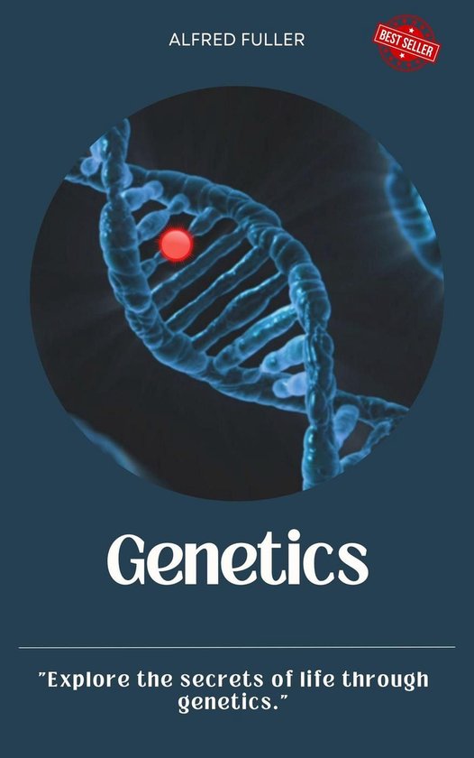 Genetics (ebook), alfred fuller | 9798227725615 | Boeken | bol