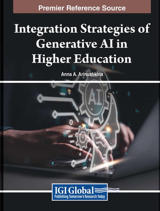 Integration Strategies of Generative AI in Higher Education ...