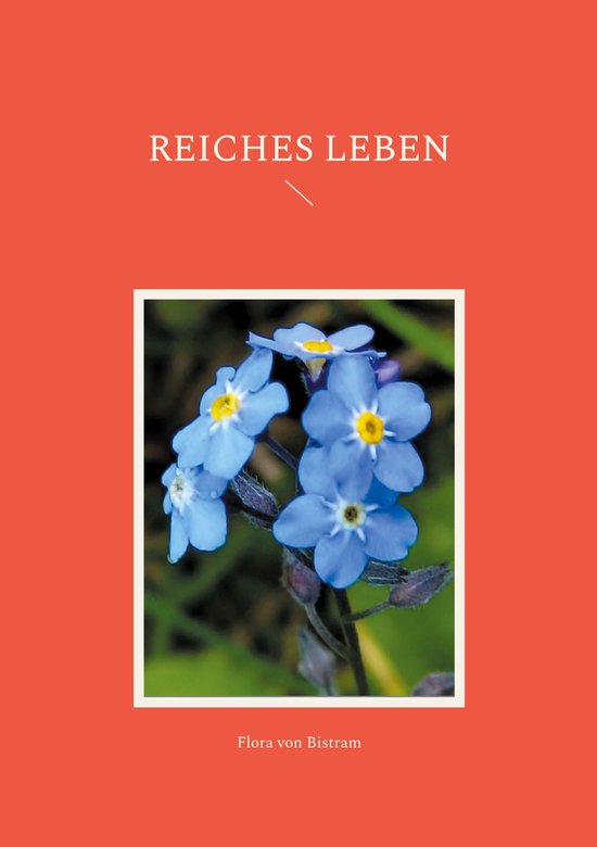 Reiches Leben (ebook), Flora Von Bistram | 9783759745644 | Boeken | bol