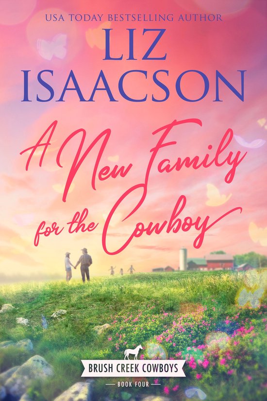 Brush Creek Cowboys Romance 4 - A New Family for the Cowboy (ebook ...